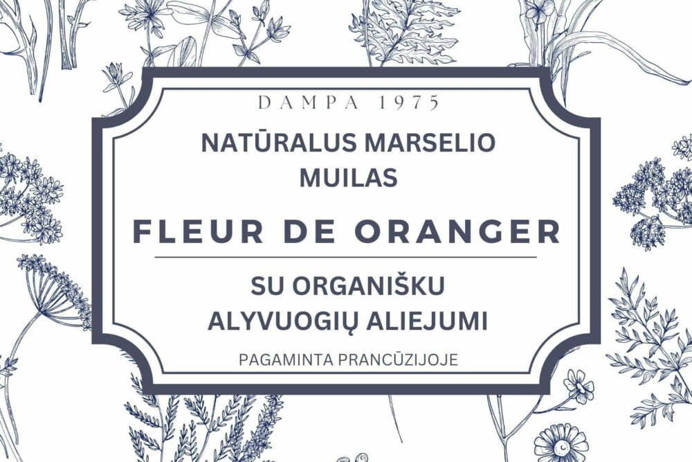 Natūralus Marselio Muilas Fleur D'Oranger- Apelsinų žiedų, Dampa1975 ...